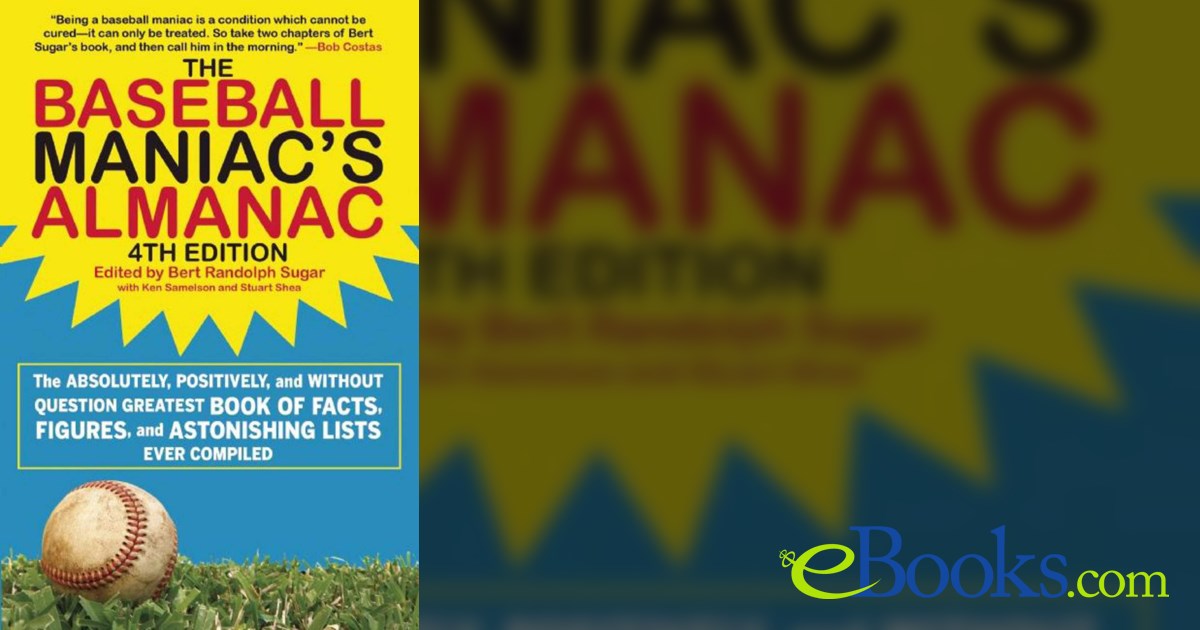 The Baseball Maniac's Almanac - 4th Edition