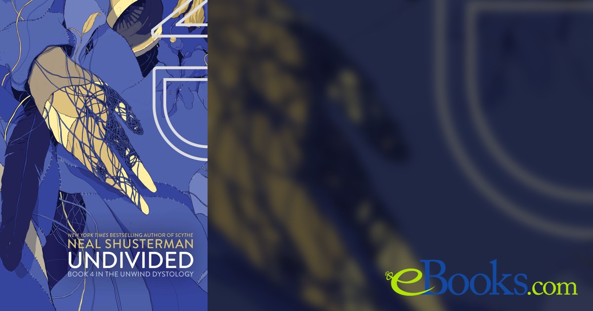 UnDivided by Neal Shusterman (ebook)