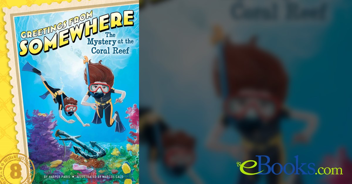 The Mystery at the Coral Reef by Harper Paris (ebook)