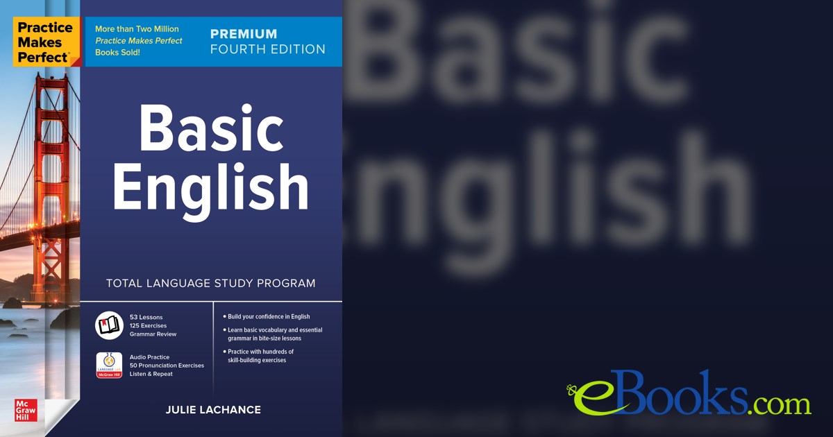 Practice Makes Perfect: Basic English, Premium Fourth Edition
