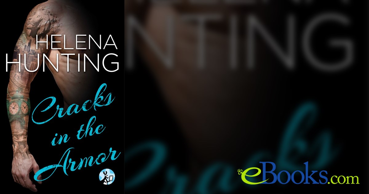Cracks in the Armor by Helena Hunting (ebook)