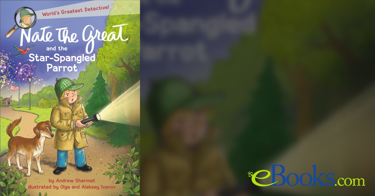 Nate the Great and the Star-Spangled Parrot