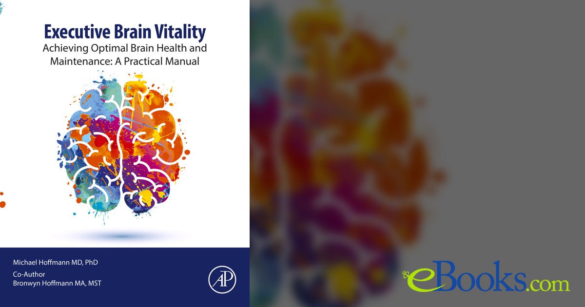 Executive Brain Vitality by Michael Hoffmann PhD (ebook)