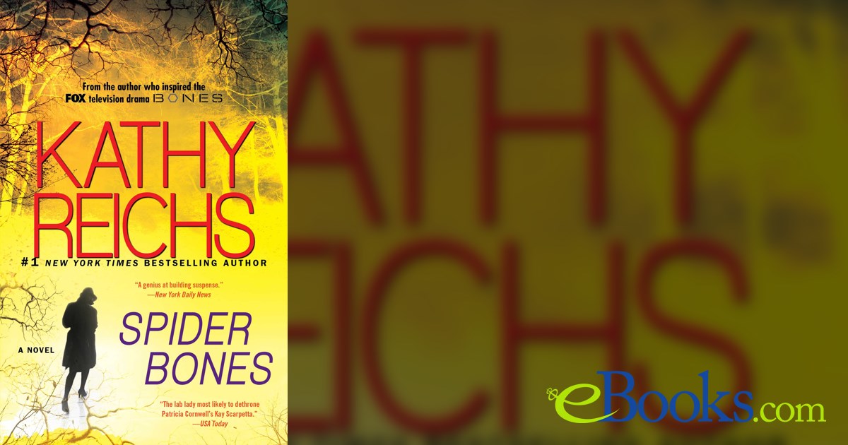 Spider Bones by Kathy Reichs (ebook)