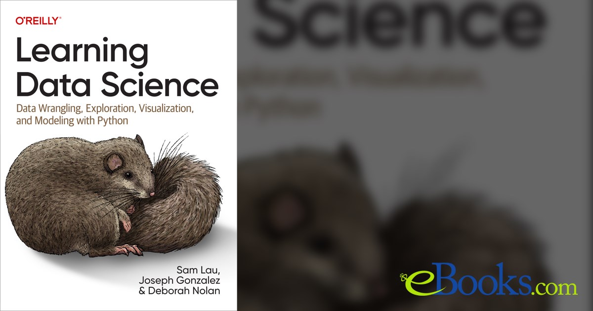Learning Data Science by Sam Lau (ebook)