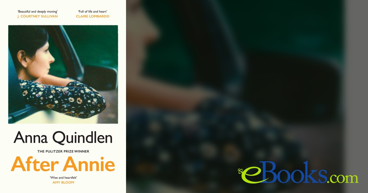 After Annie by Anna Quindlen (ebook)