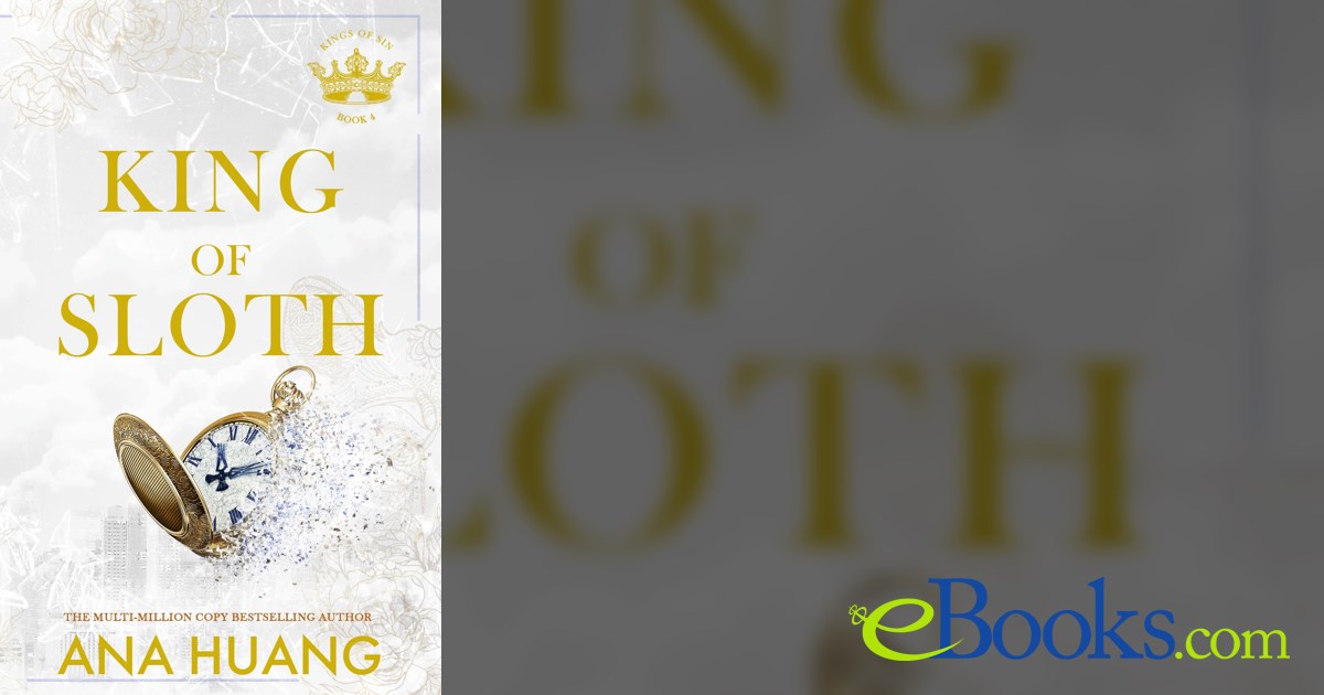 King of Sloth by Ana Huang (ebook)