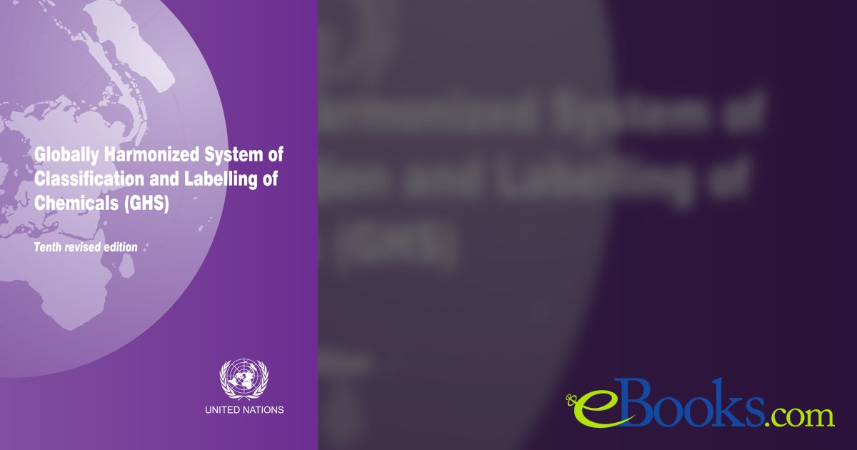 Globally Harmonized System of Classification and Labelling of Chemicals ...