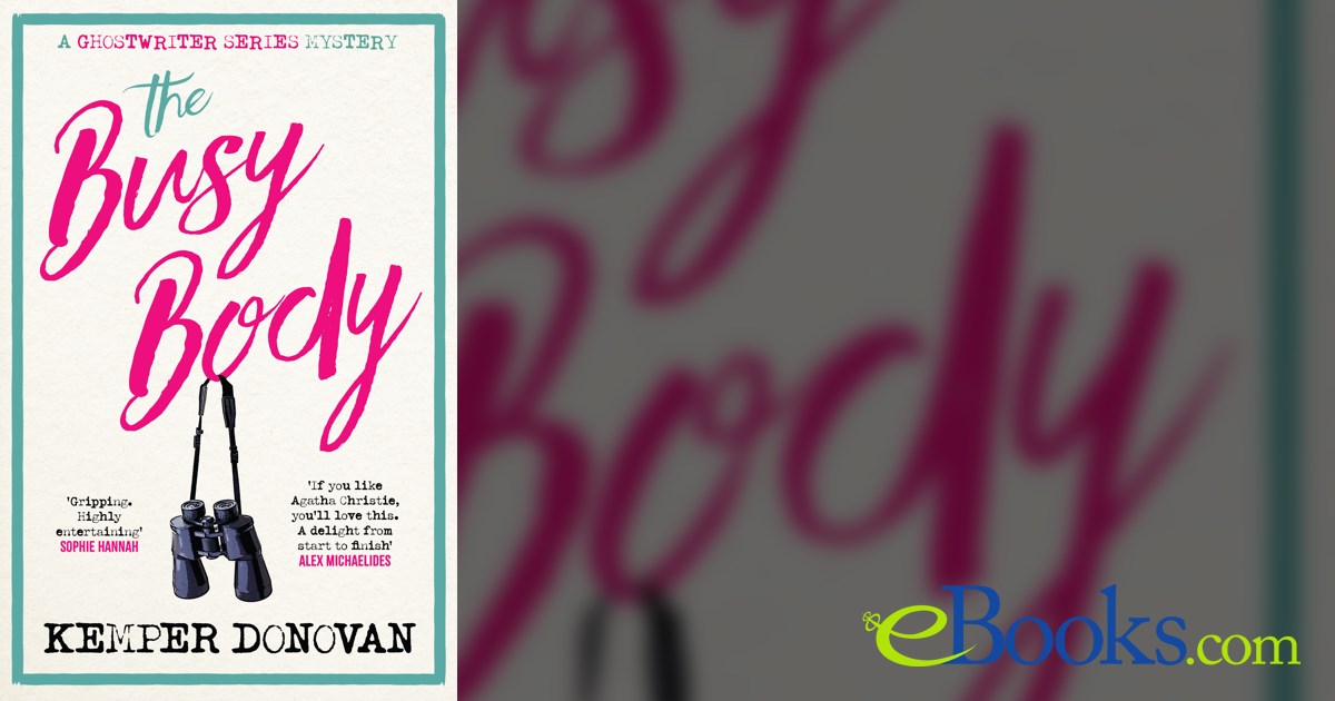 The Busy Body by Kemper Donovan (ebook)