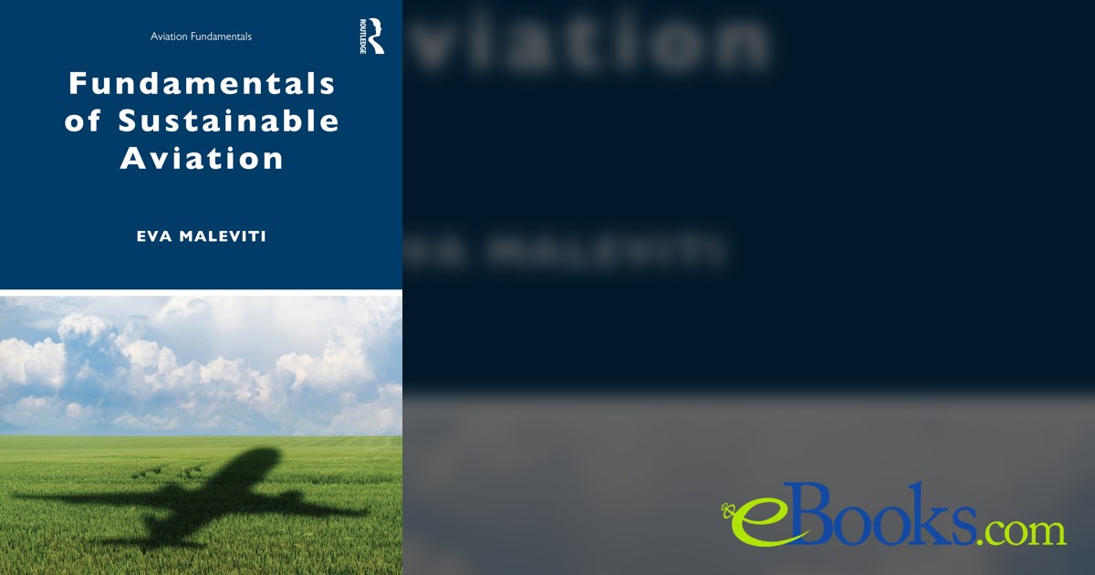 Fundamentals of Sustainable Aviation by Eva Maleviti (ebook)