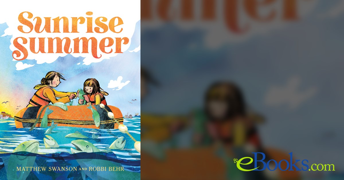 Sunrise Summer by Matthew Swanson (ebook)