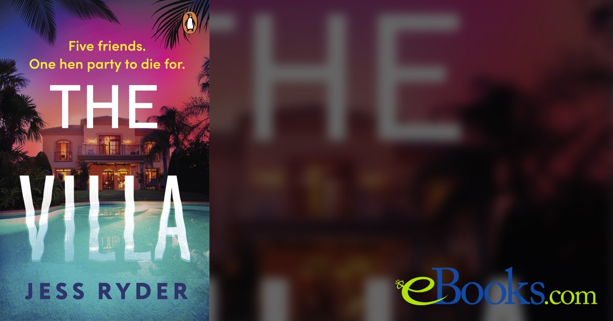The Villa by Jess Ryder (ebook)