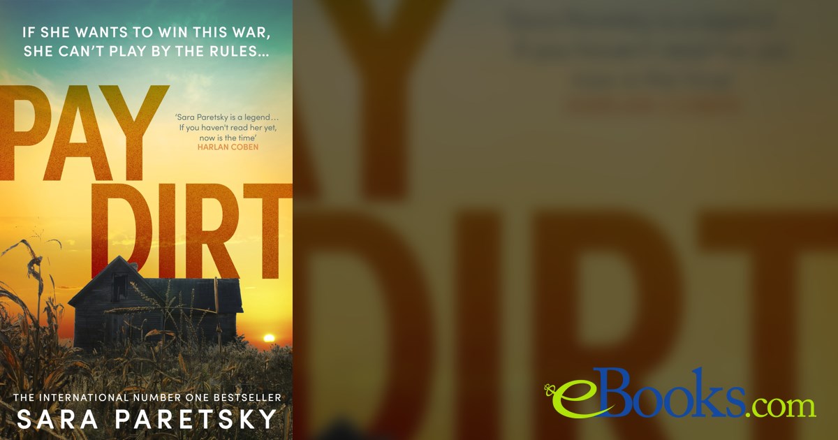 Pay Dirt by Sara Paretsky (ebook)