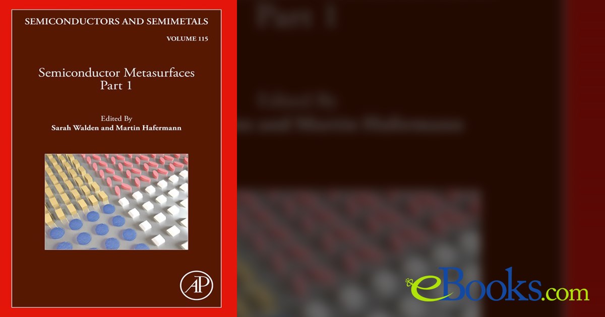 Semiconductor Metasurfaces, Part 1 by Martin Hafermann (ebook)