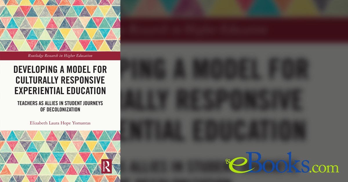Developing a Model for Culturally Responsive Experiential Education