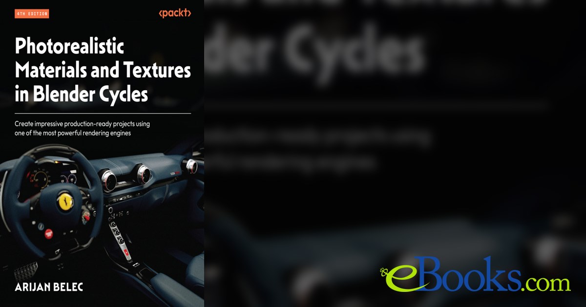 Photorealistic Materials and Textures in Blender Cycles