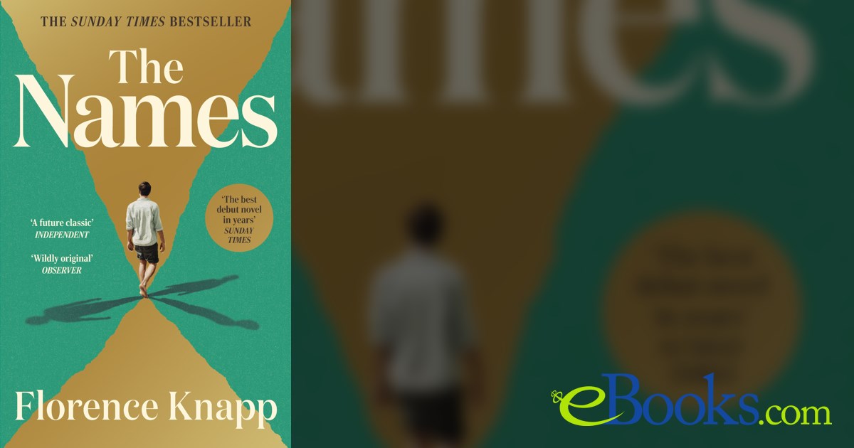 The Names by Florence Knapp (ebook)