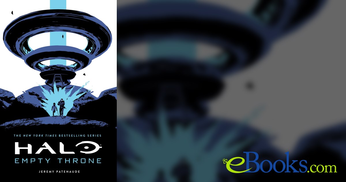 Halo: Empty Throne by Jeremy Patenaude (ebook)
