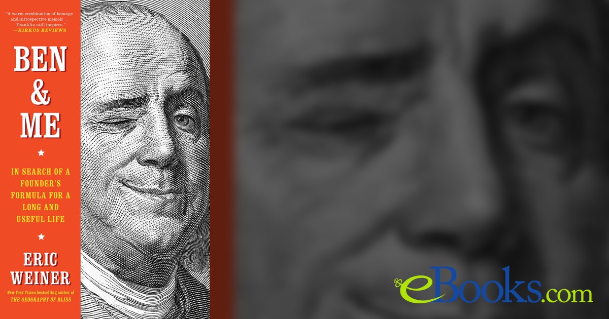 Ben & Me by Eric Weiner (ebook)