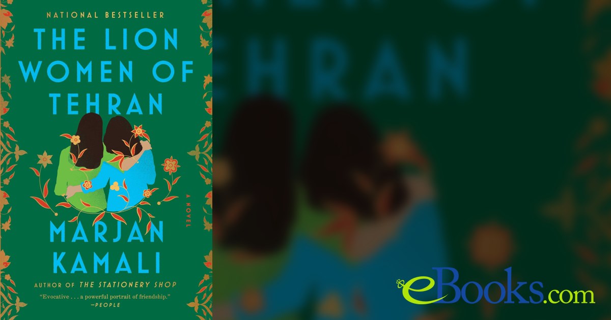 The Lion Women of Tehran by Marjan Kamali (ebook)