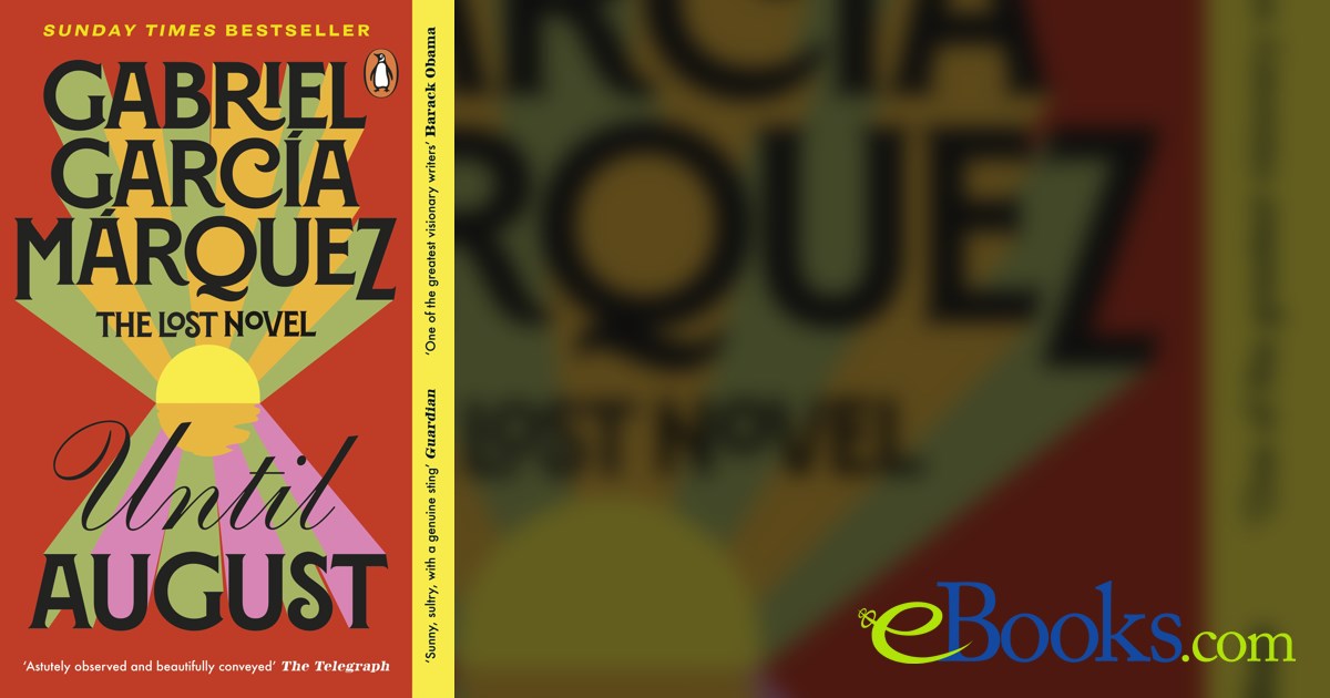 Until August by Gabriel García Márquez (ebook)