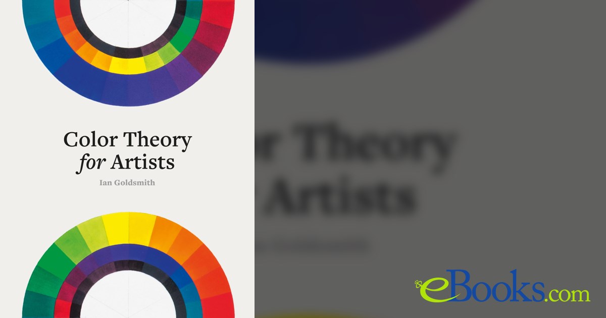 Color Theory for Artists by Ian Goldsmith (ebook)