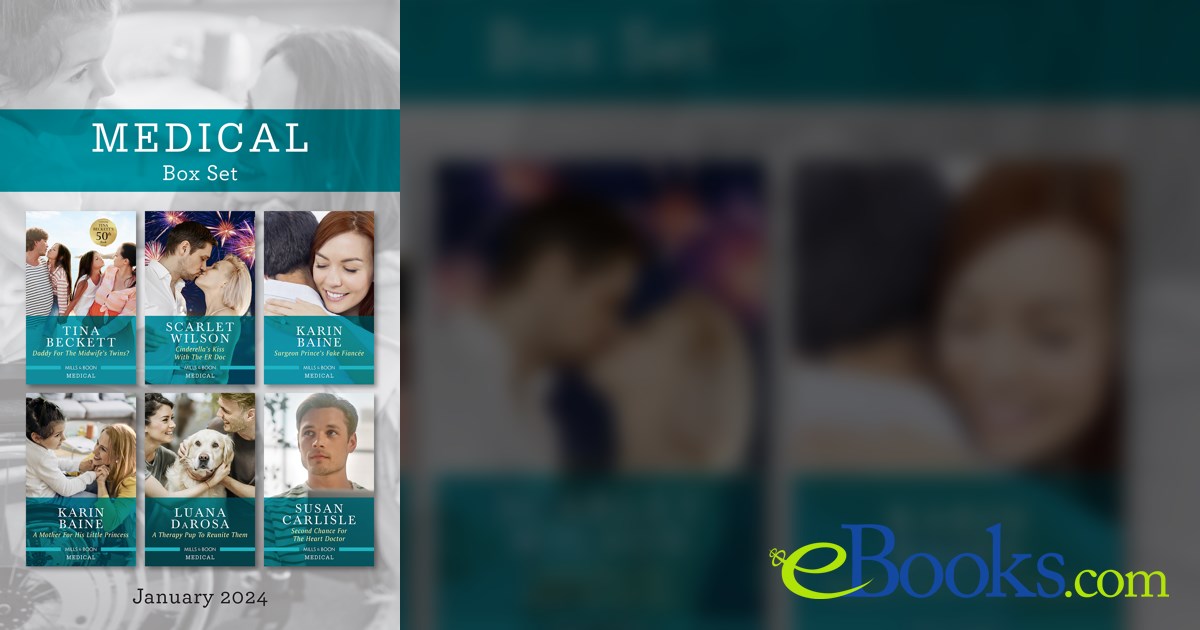 Medical Box Set Jan 2024/A Daddy For The Midwife's Twins?/Cinderella's Kiss With The ER Doc ...