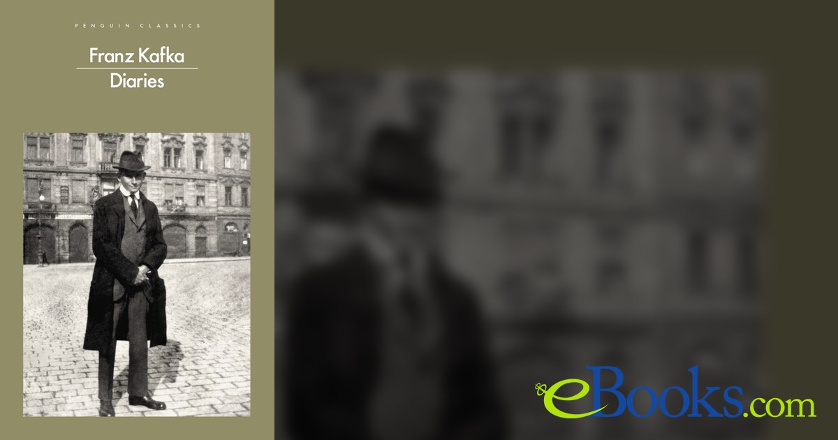 The Diaries of Franz Kafka by Franz Kafka (ebook)