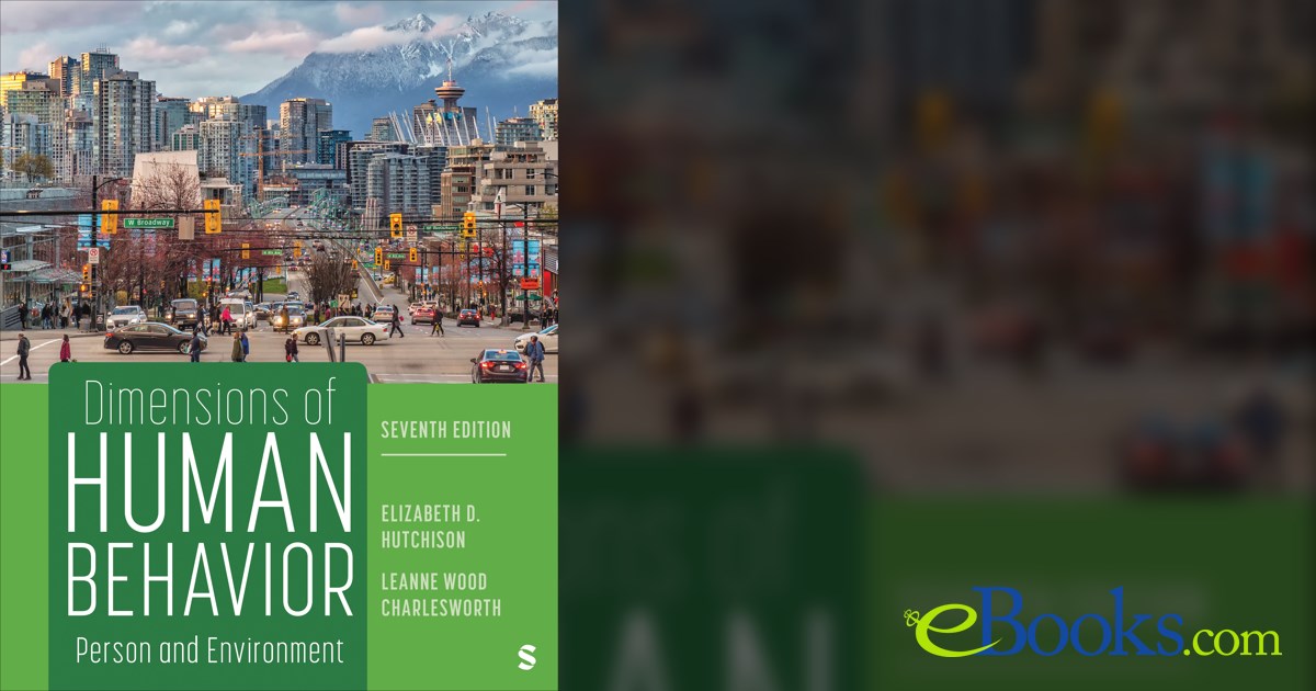 Dimensions of Human Behavior (7th ed.)