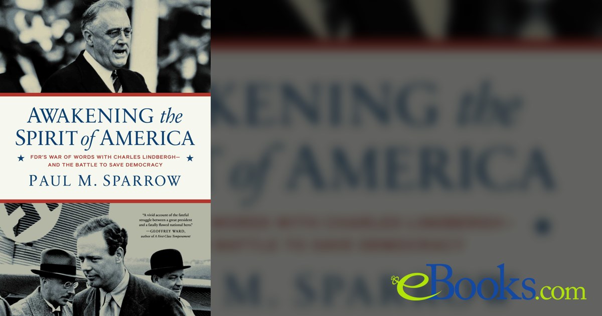 Awakening the Spirit of America by Paul M. Sparrow (ebook)