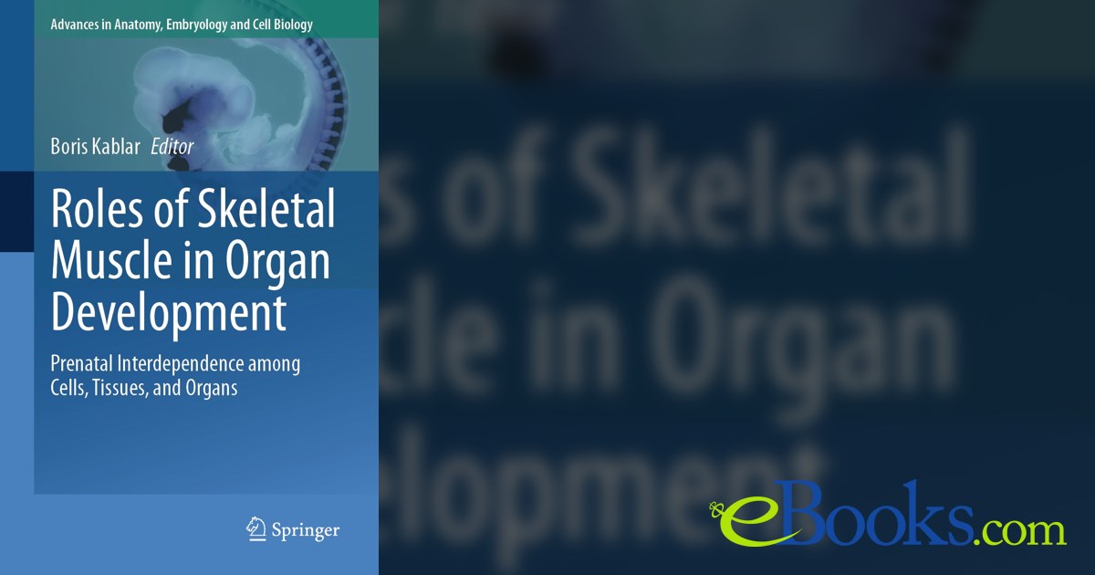 Roles of Skeletal Muscle in Organ Development