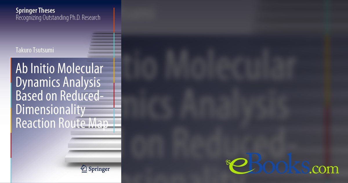 Ab Initio Molecular Dynamics Analysis Based on Reduced-Dimensionality Reaction Route Map