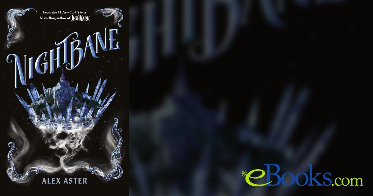 Nightbane (The Lightlark Saga Book 2) by Alex Aster (ebook)
