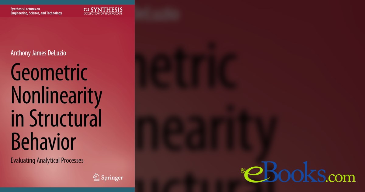 Geometric Nonlinearity in Structural Behavior