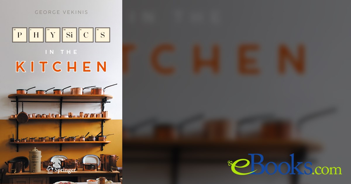 Physics in the Kitchen by George Vekinis (ebook)