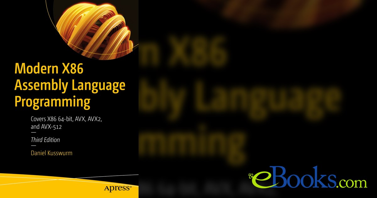 Modern X86 Assembly Language Programming 3rd Ed 