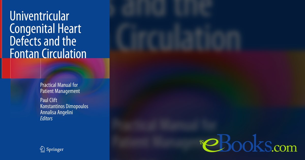 Univentricular Congenital Heart Defects and the Fontan Circulation
