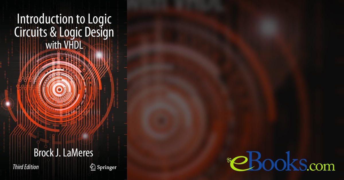 Introduction to Logic Circuits & Logic Design with VHDL