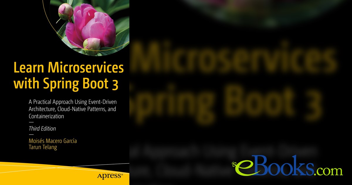 Learn Microservices with Spring Boot 3 (3rd ed.)