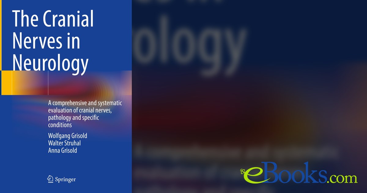 The Cranial Nerves in Neurology by Wolfgang Grisold (ebook)