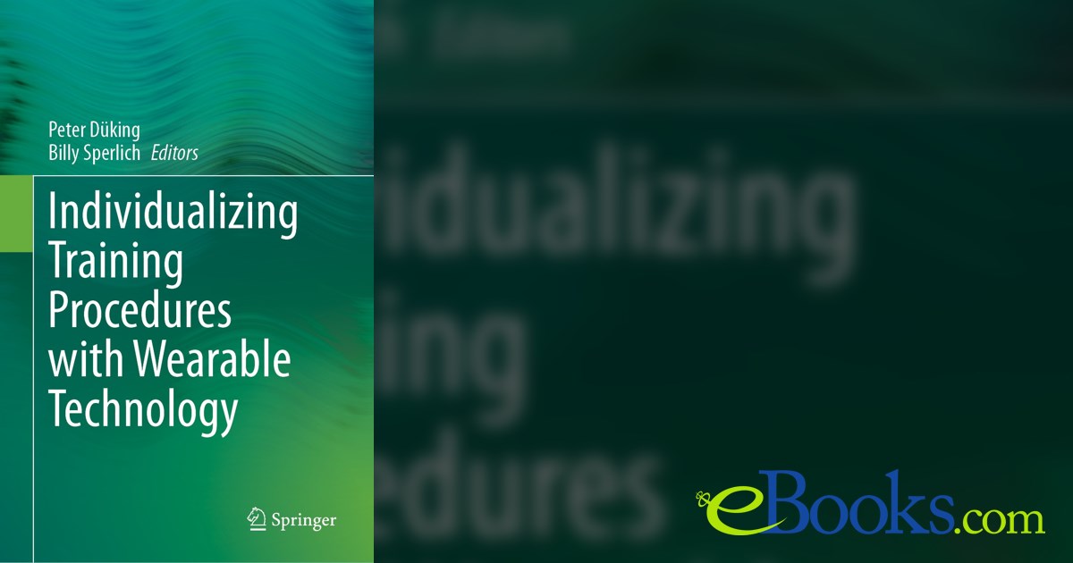 Individualizing Training Procedures with Wearable Technology