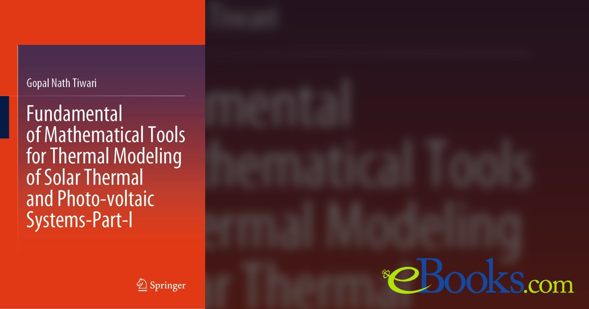 Fundamental of Mathematical Tools for Thermal Modeling of Solar Thermal ...