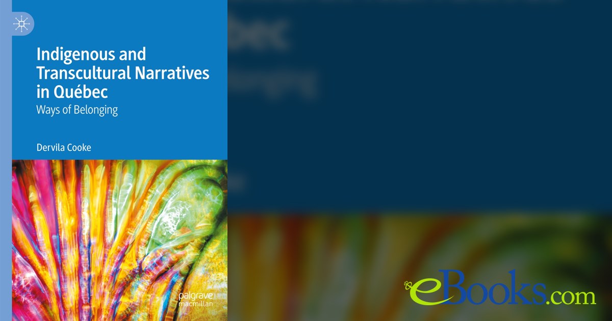 Indigenous and Transcultural Narratives in Québec