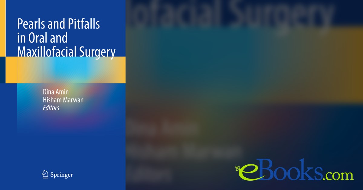 Pearls And Pitfalls In Oral And Maxillofacial Surgery