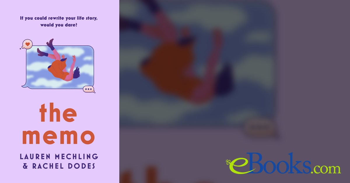 The Memo by Lauren Mechling and Rachel Dodes (ebook)