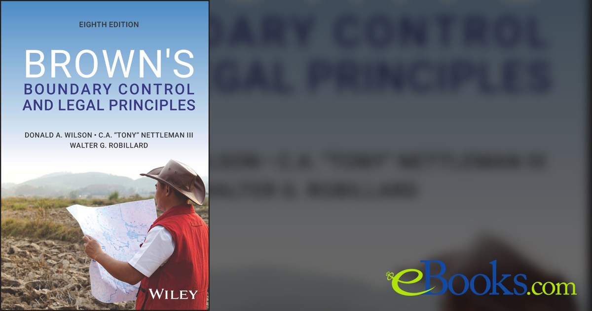 Brown's Boundary Control and Legal Principles (8th ed.)