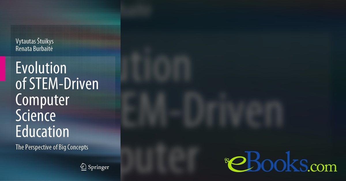 Evolution of STEM-Driven Computer Science Education