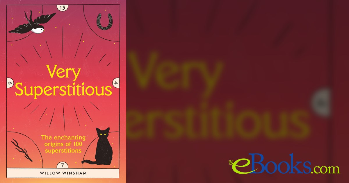 Very Superstitious by Willow Winsham (ebook)