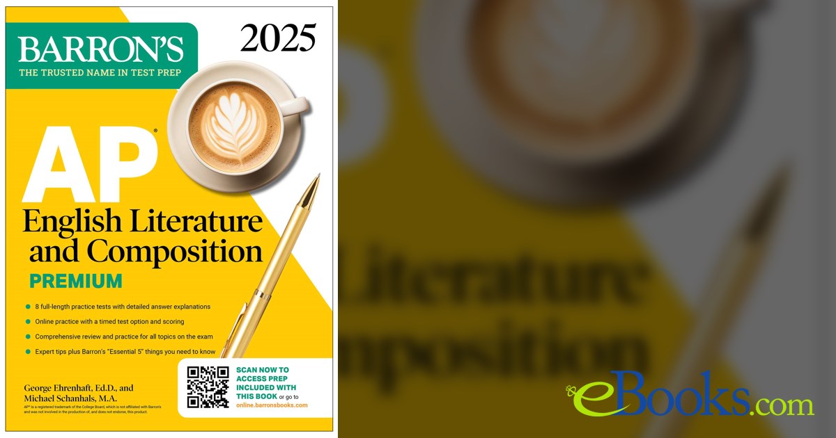 AP English Literature and Composition Premium, 2025: Prep Book with 8 ...
