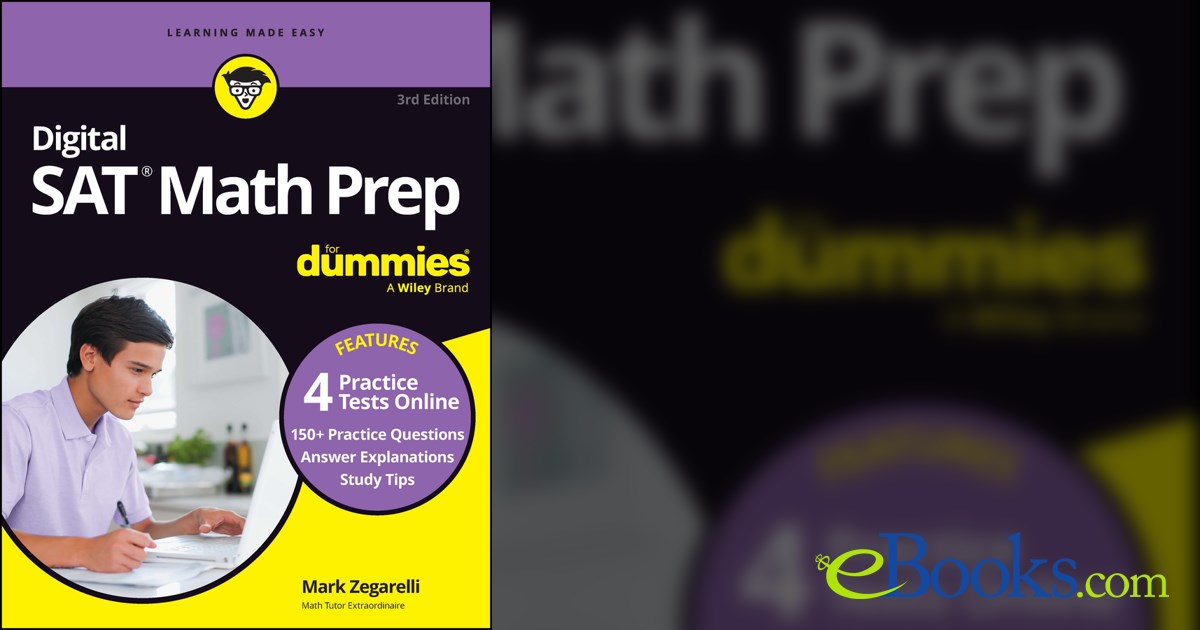 Digital SAT Math Prep For Dummies (3rd ed.)
